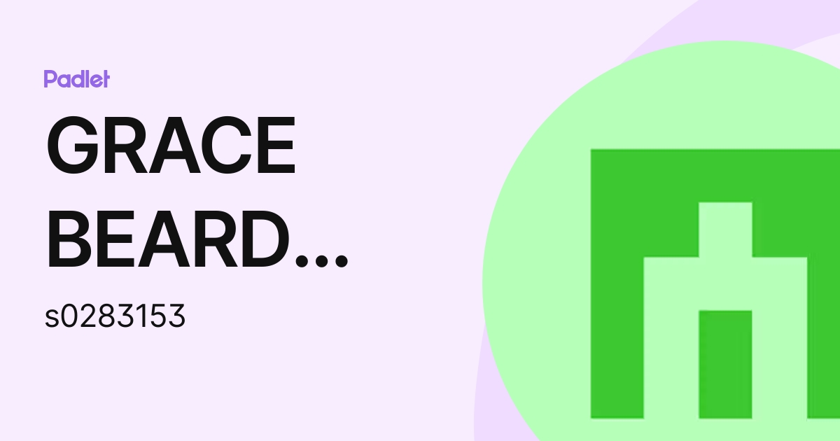 GRACE BEARD (S0283153) (s0283153) profile | Padlet