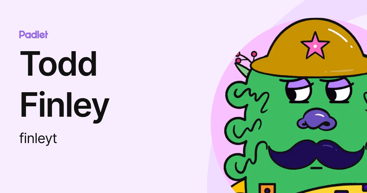 Todd Finley (finleyt) profile | Padlet