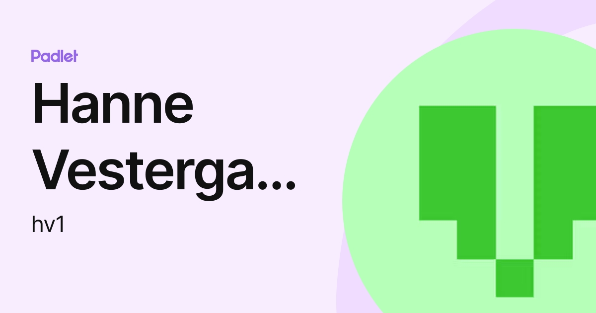 Hanne Vestergaard (hv1) profile | Padlet