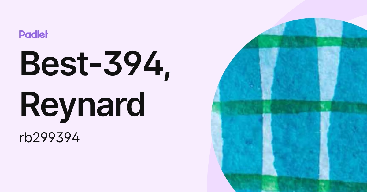 Best-394, Reynard (rb299394) profile | Padlet