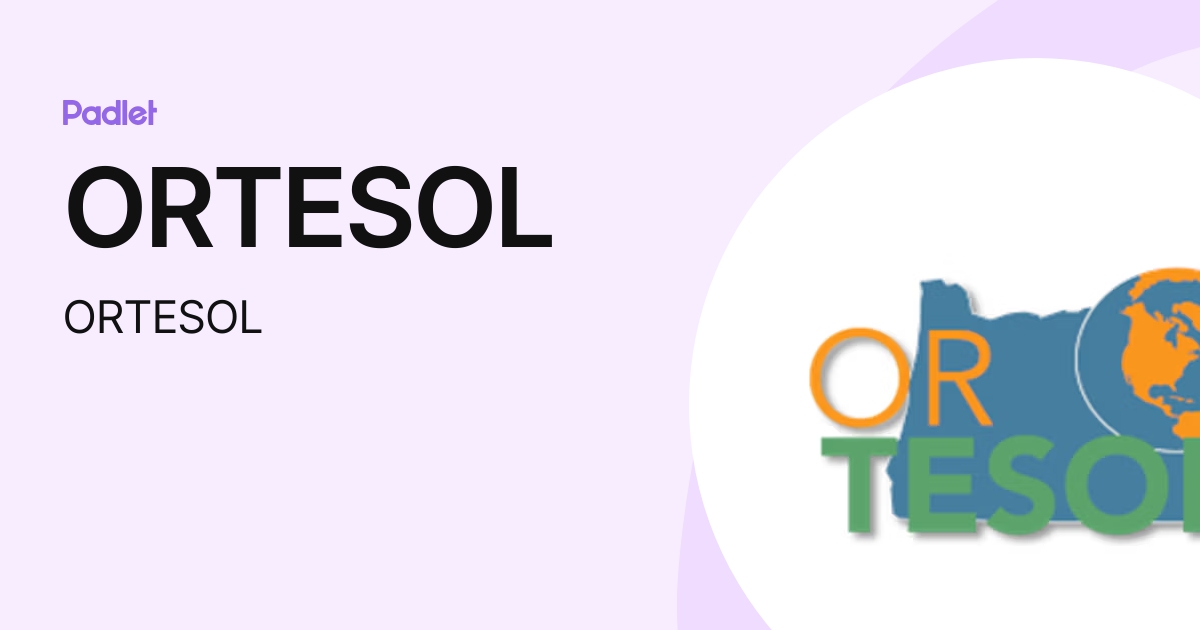 ORTESOL (ORTESOL) profile | Padlet