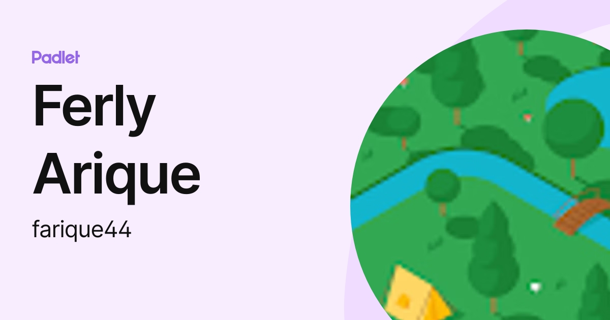 Ferly Arique (farique44) profile | Padlet