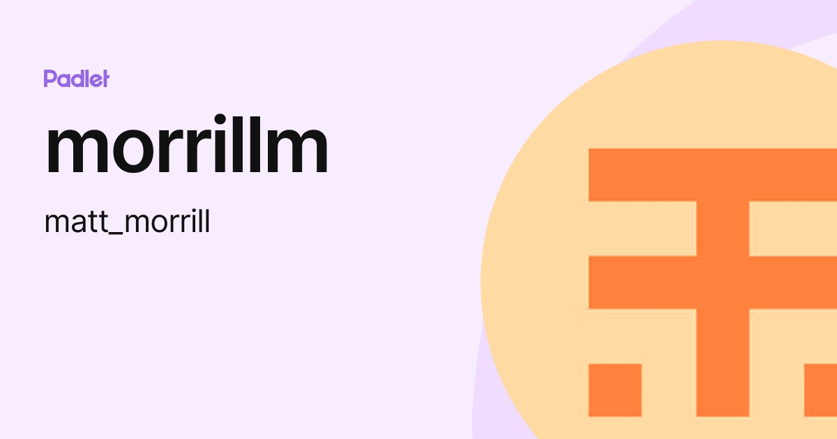 morrillm (matt_morrill) profile | Padlet