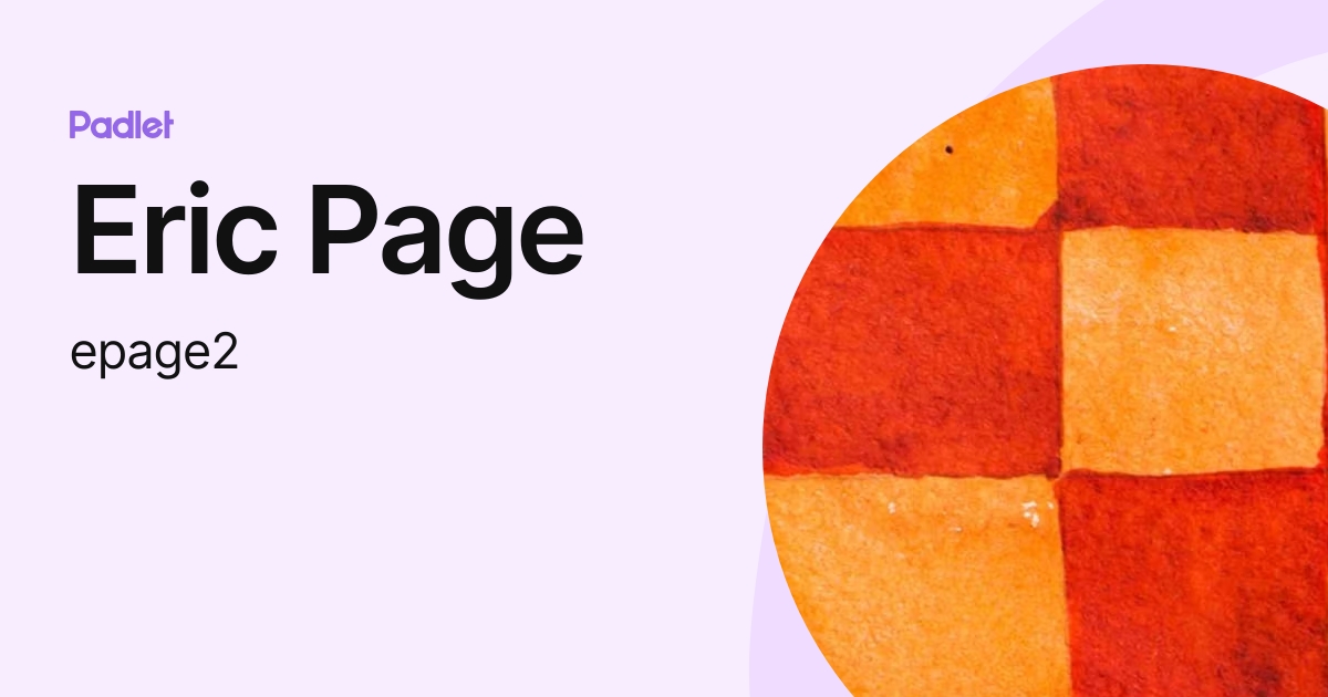 Eric Page (epage2) profile | Padlet