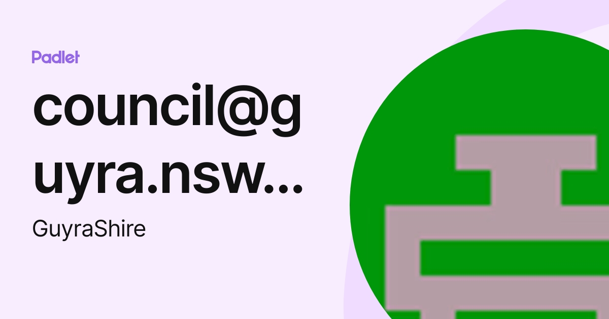 council@guyra.nsw.gov.au (GuyraShire) profile | Padlet
