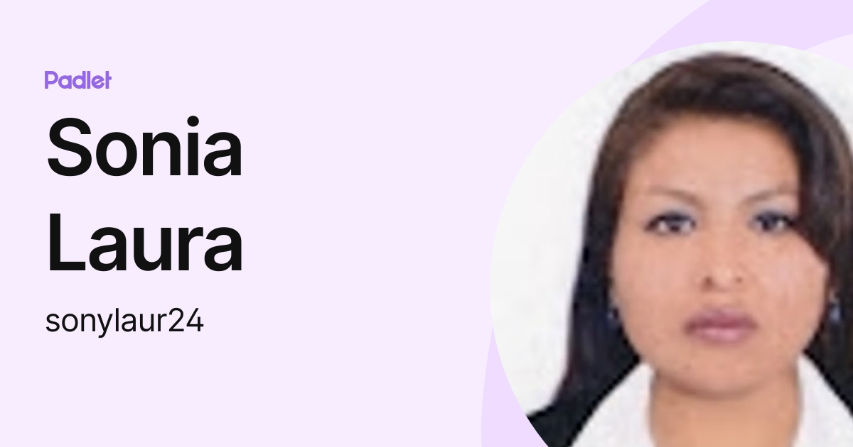 Sonia Laura (sonylaur24) profile | Padlet