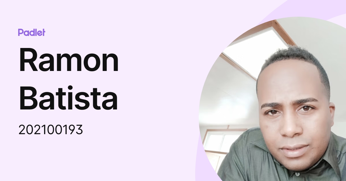 Ramon Batista (202100193) profile | Padlet