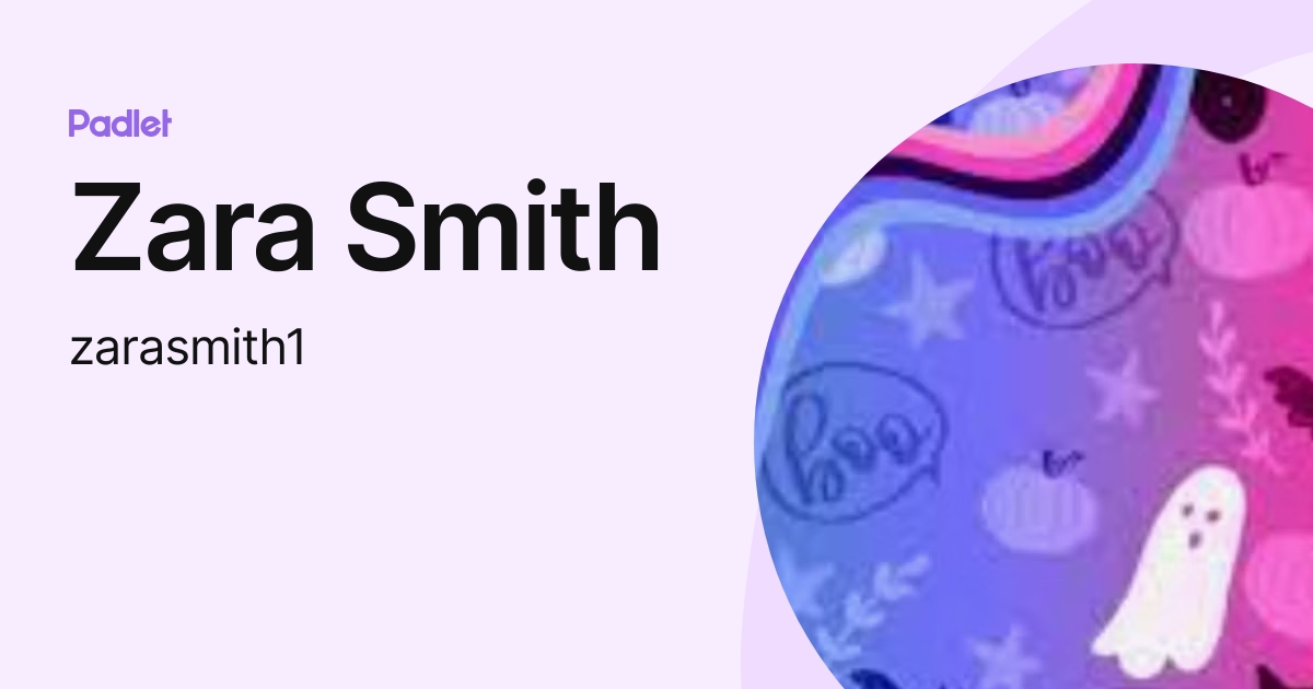 Zara Smith (zarasmith1) profile | Padlet