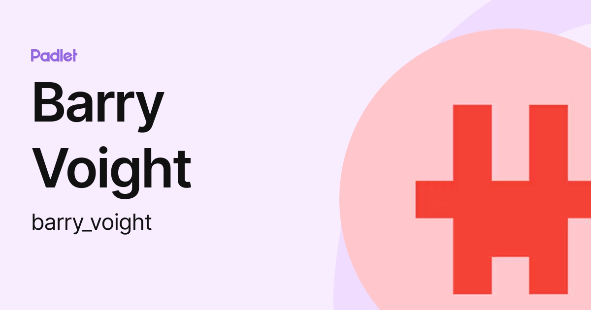 Barry Voight (barry_voight) profile | Padlet