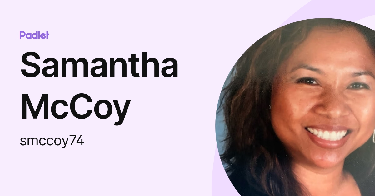 Samantha McCoy (mrs_mccoy20) profile | Padlet