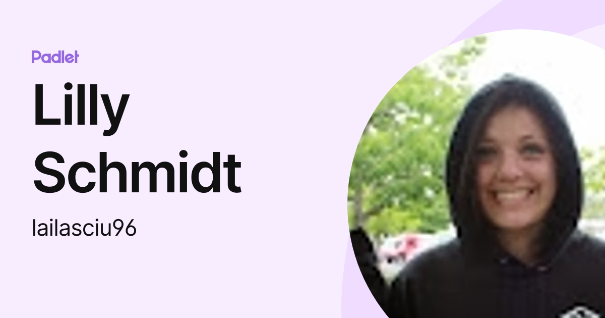 Lilly Schmidt (lailasciu96) profile | Padlet