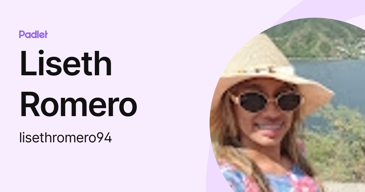 Liseth Romero (lisethromero94) profile | Padlet