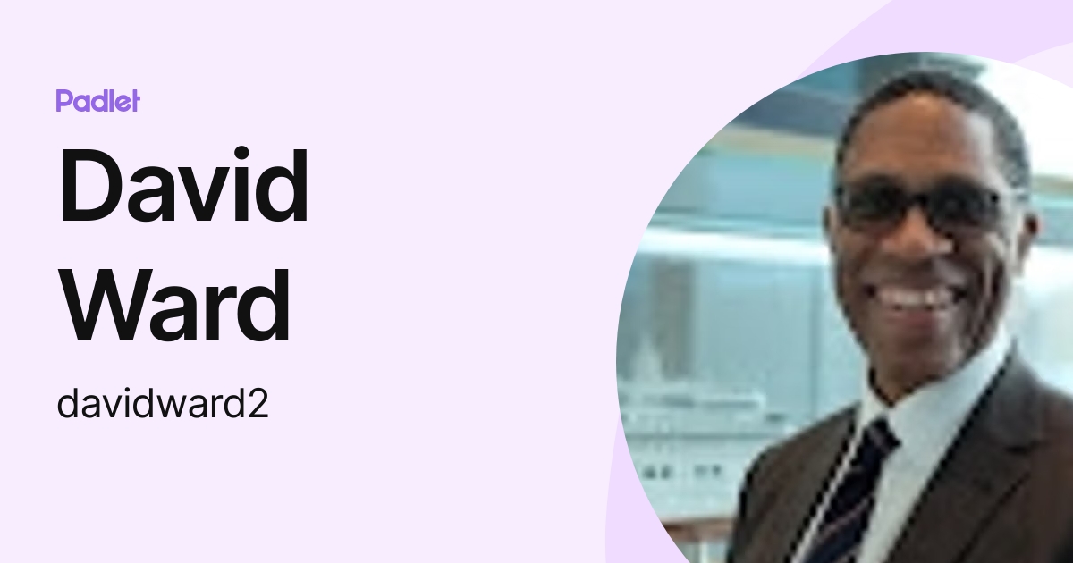 David Ward (davidward2) profile | Padlet
