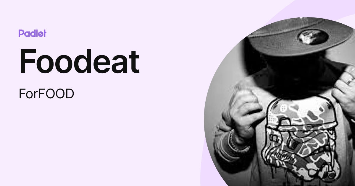 Foodeat (ForFOOD) profile | Padlet