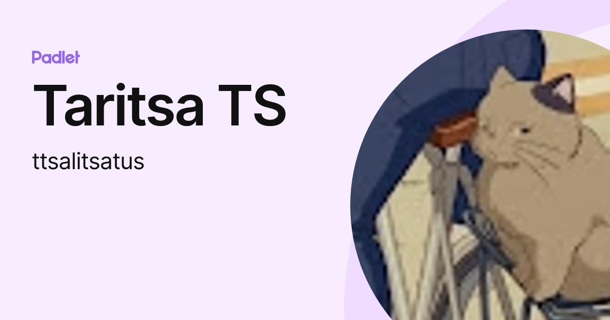 Taritsa TS (ttsalitsatus) profile | Padlet