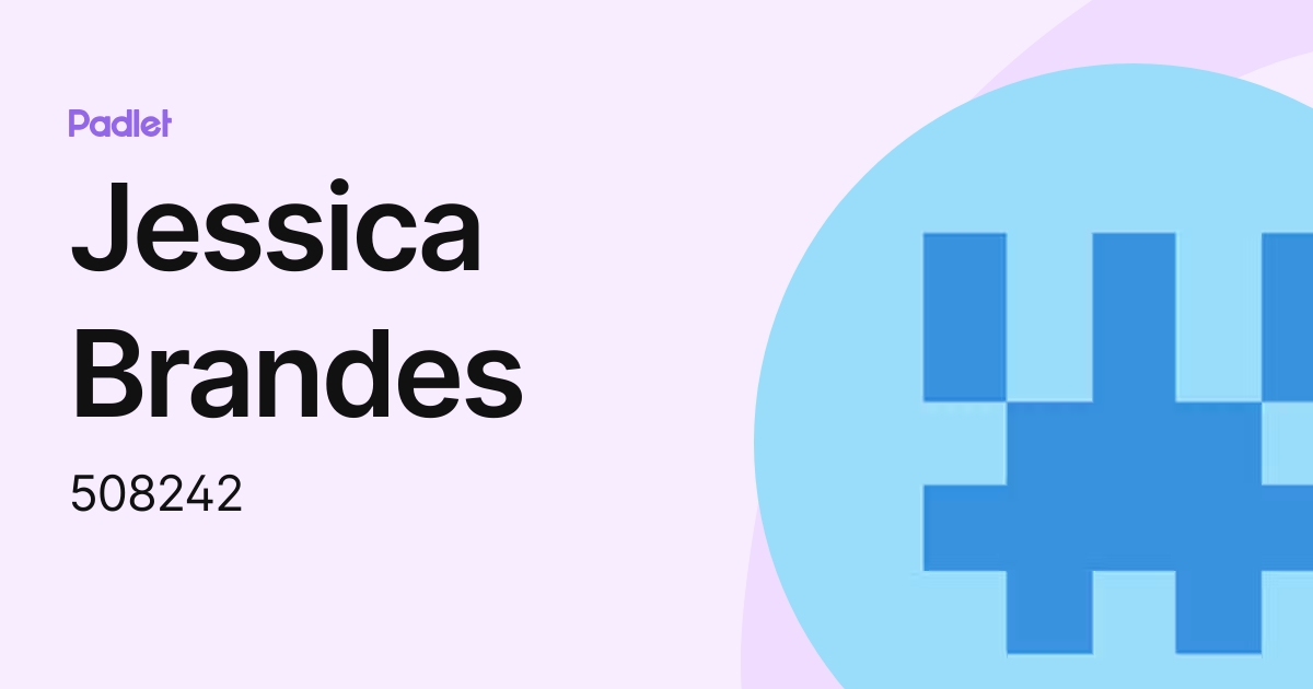 Jessica Brandes (508242) profile | Padlet