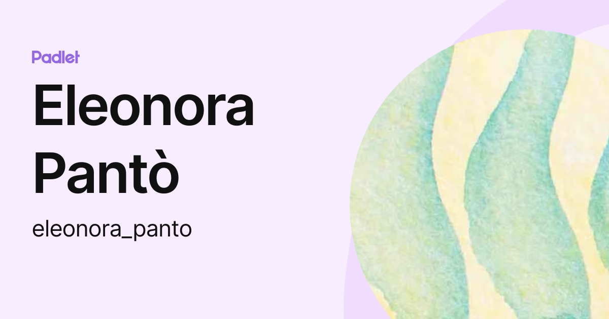 Eleonora Pantò (eleonora_panto) profile | Padlet