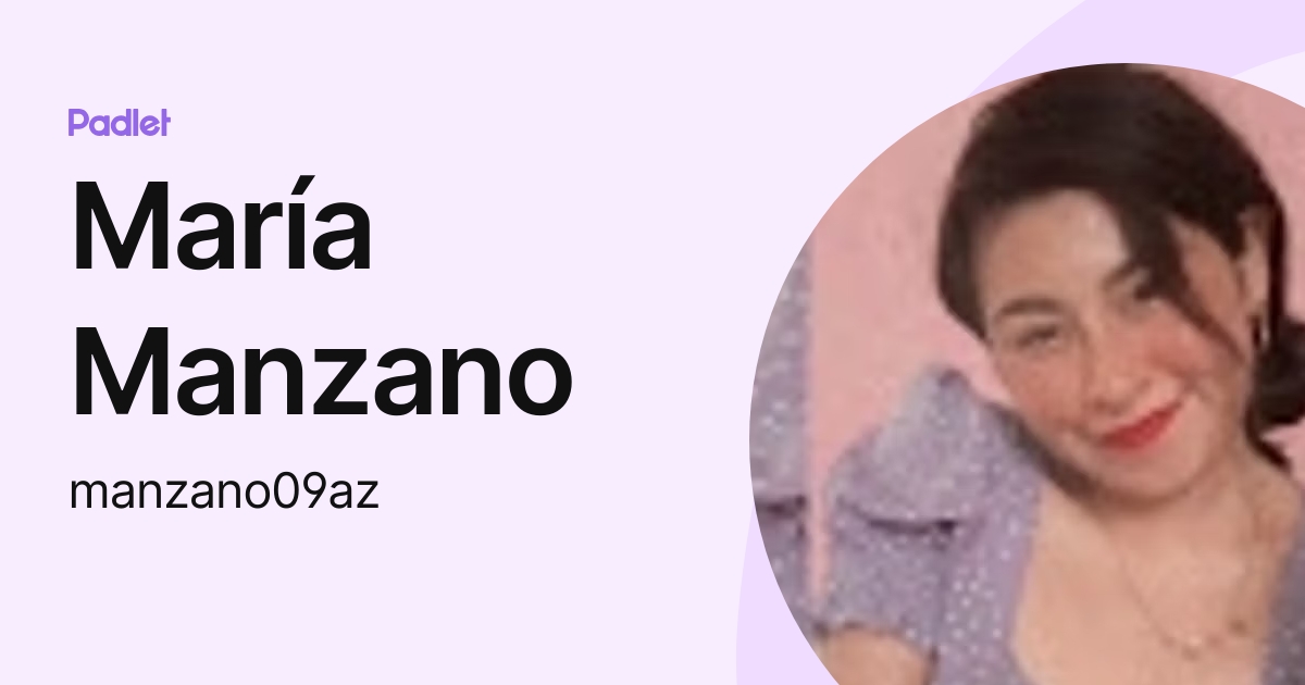 María Manzano (manzano09az) profile | Padlet