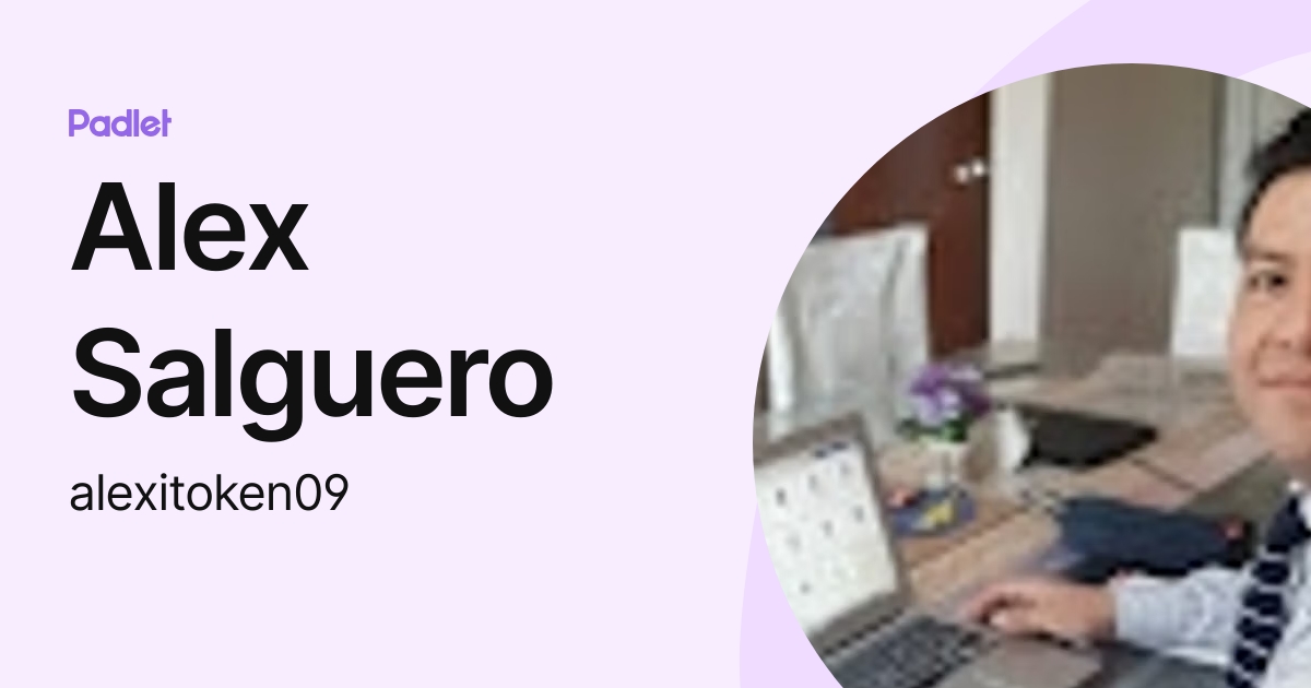 Alex Salguero (alexitoken09) profile | Padlet