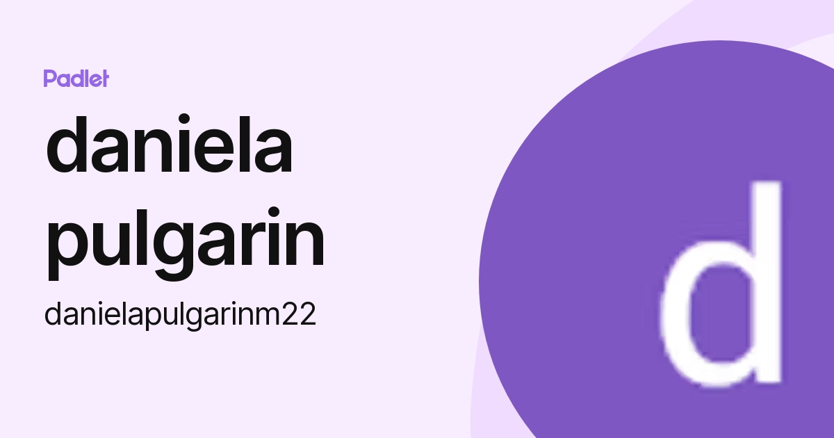 daniela pulgarin (danielapulgarinm22) profile | Padlet