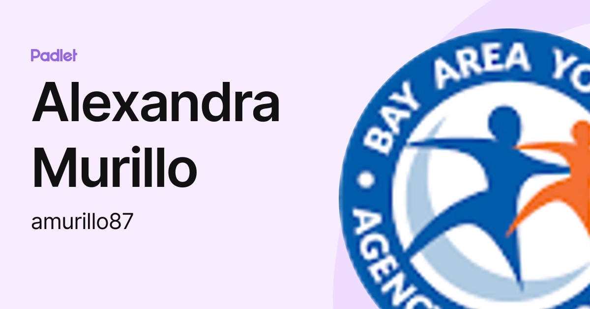 Alexandra Murillo (amurillo87) profile | Padlet