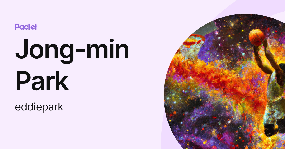 Jong-min Park (eddiepark) profile | Padlet