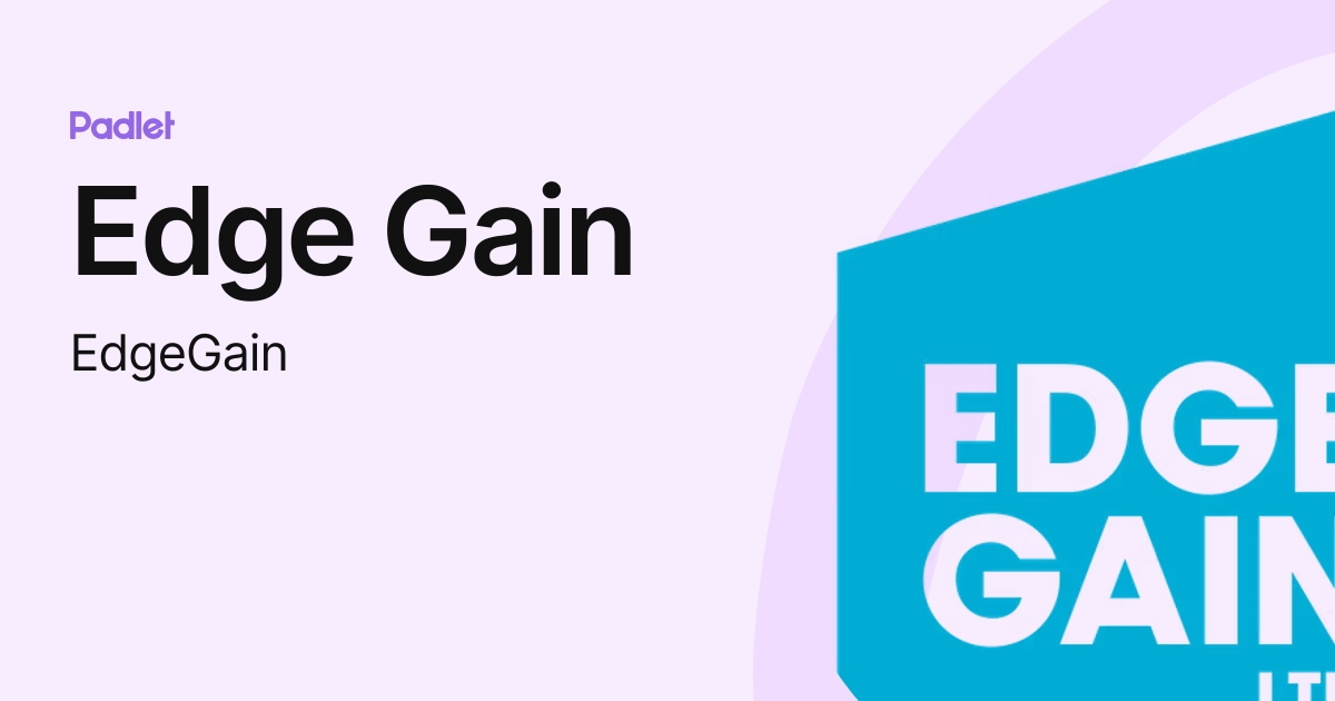 Edge Gain (EdgeGain) profile | Padlet