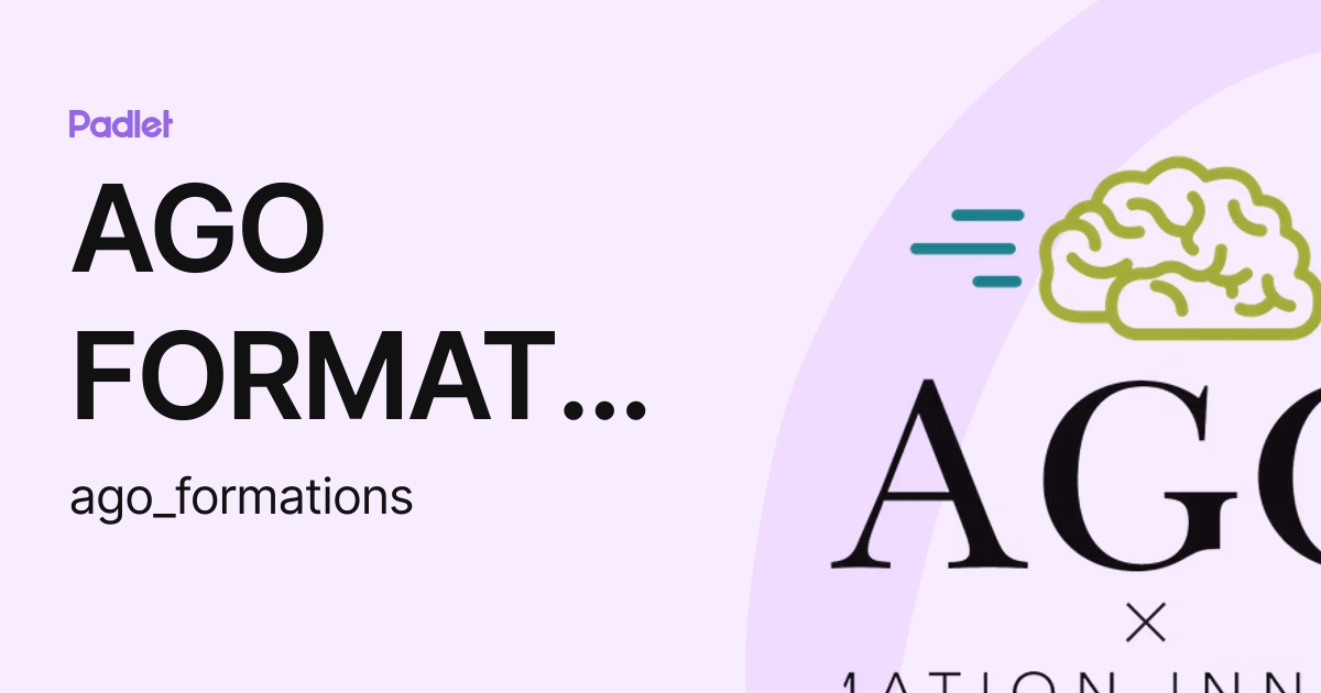 AGO FORMATION (ago_formations) profile | Padlet