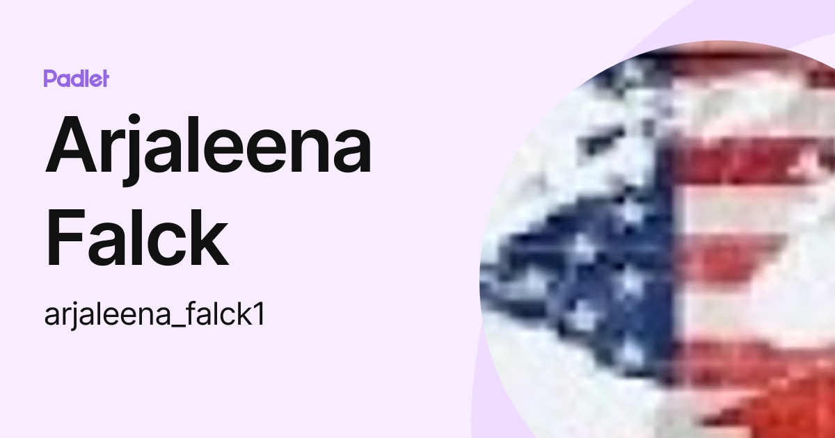 Arjaleena Falck (arjaleena_falck1) profile | Padlet