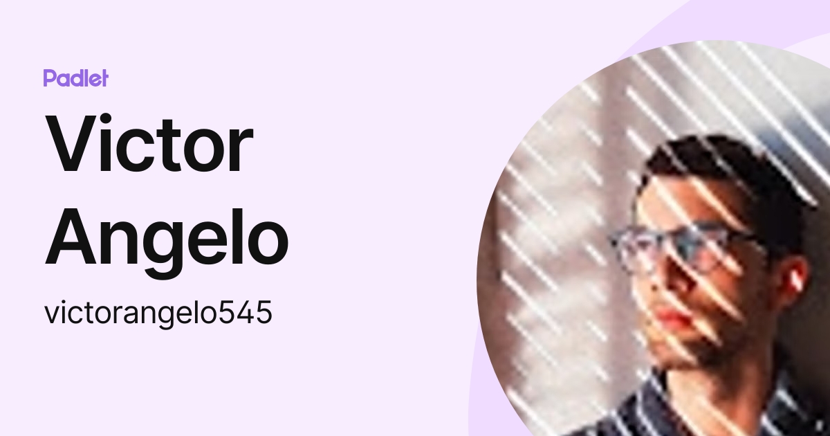 Victor Angelo (victorangelo545) profile | Padlet