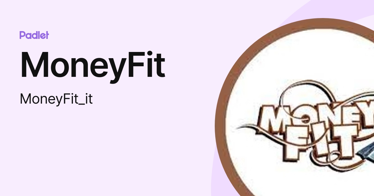 MoneyFit (MoneyFit_it) profile | Padlet