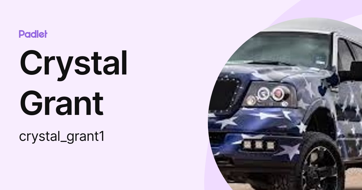 Crystal Grant (crystal_grant1) profile | Padlet