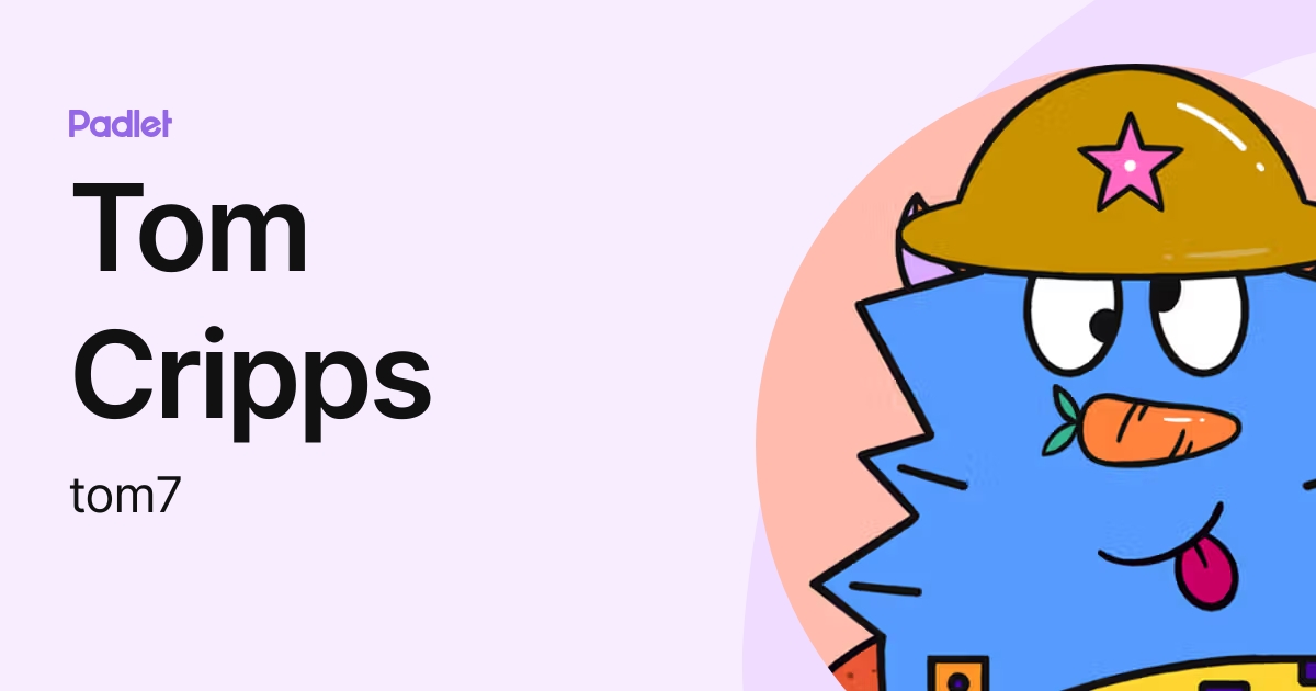 Tom Cripps (tom7) profile | Padlet