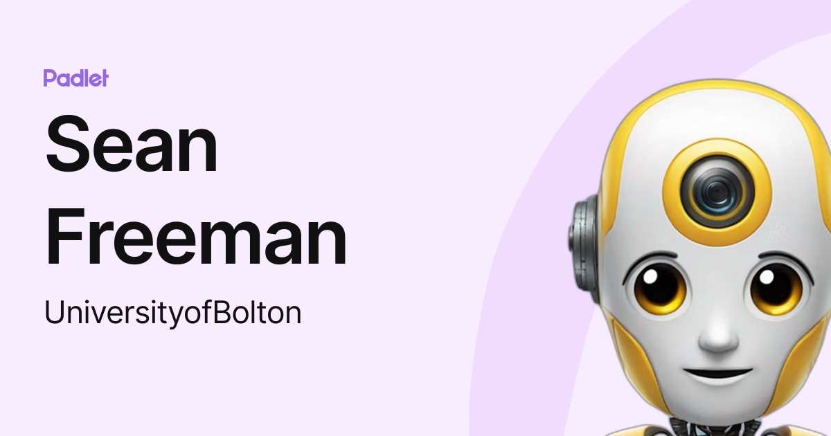 Sean Freeman (UniversityofBolton) profile | Padlet