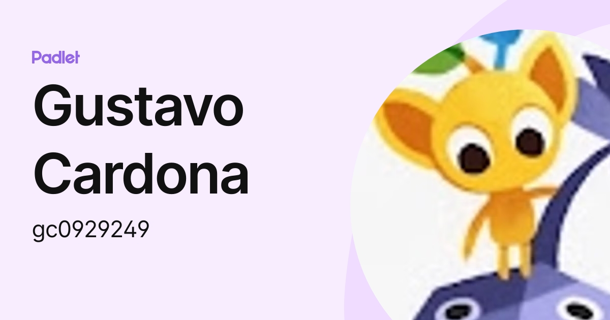 Gustavo Cardona (gc0929249) profile | Padlet