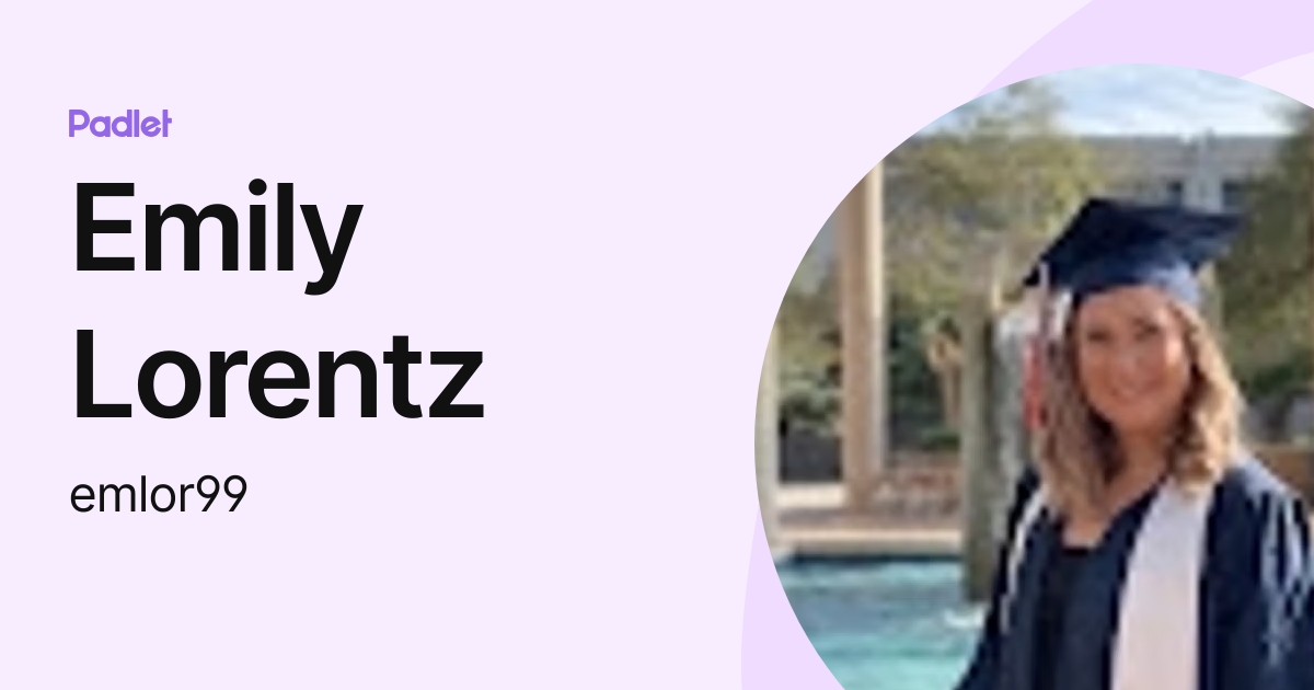 Emily Lorentz (emlor99) profile | Padlet