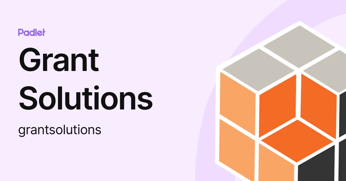 Grant Solutions (grantsolutions) profile | Padlet