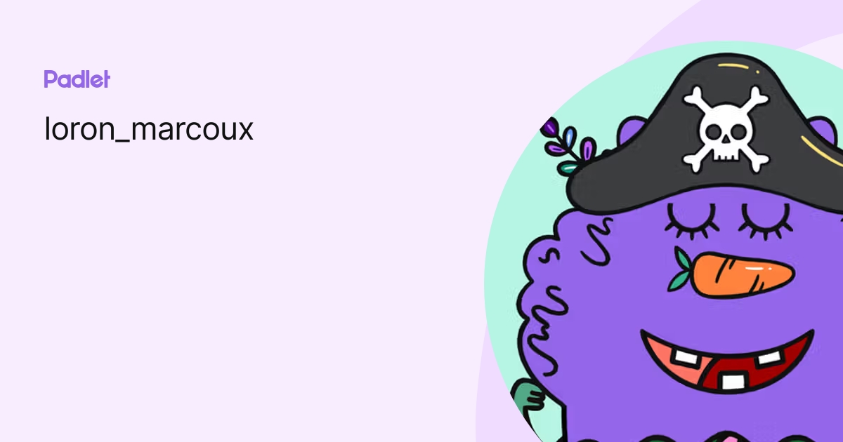 loron_marcoux profile | Padlet