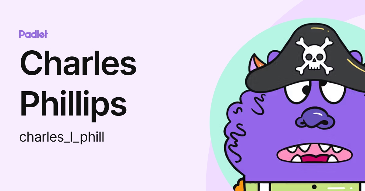 Charles Phillips (charles_l_phill) profile | Padlet