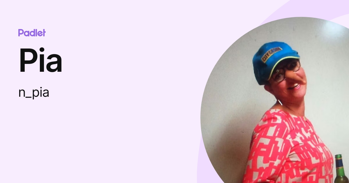 Pia (n_pia) profile | Padlet