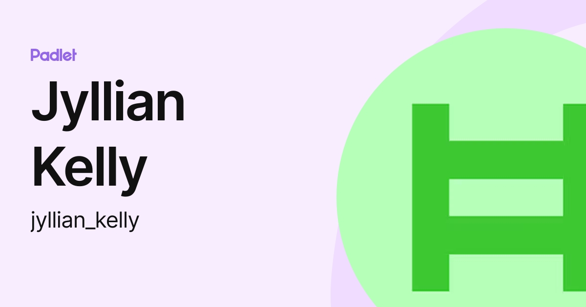 Jyllian Kelly (jyllian_kelly) profile | Padlet