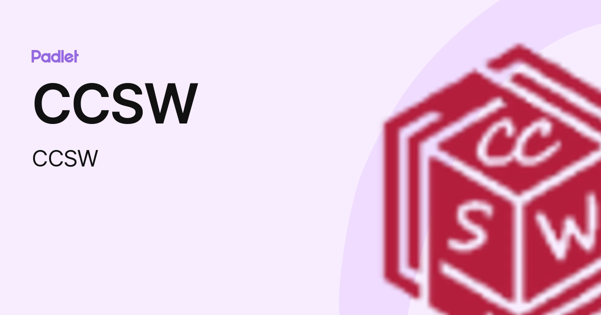 CCSW (CCSW) profile | Padlet