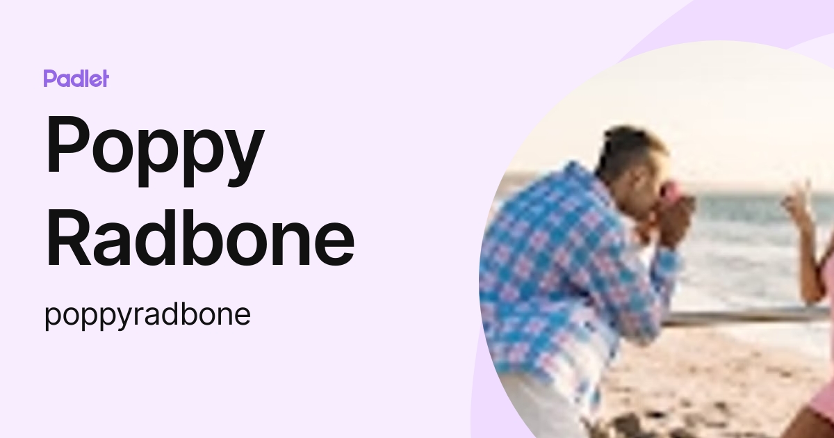 Poppy Radbone (poppyradbone) profile | Padlet