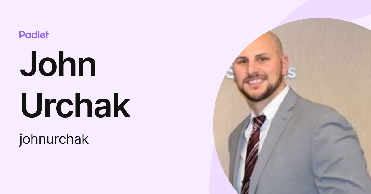 John Urchak (johnurchak) profile | Padlet