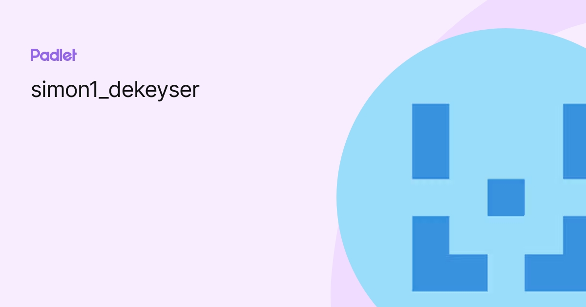 simon1_dekeyser profile | Padlet