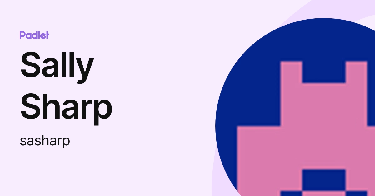 Sally Sharp (sasharp) profile | Padlet