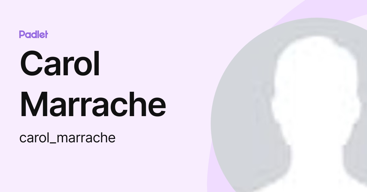 Carol Marrache (carol_marrache) profile | Padlet