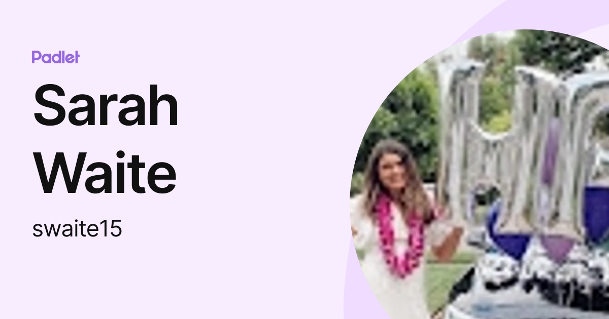 Sarah Waite (swaite15) profile | Padlet