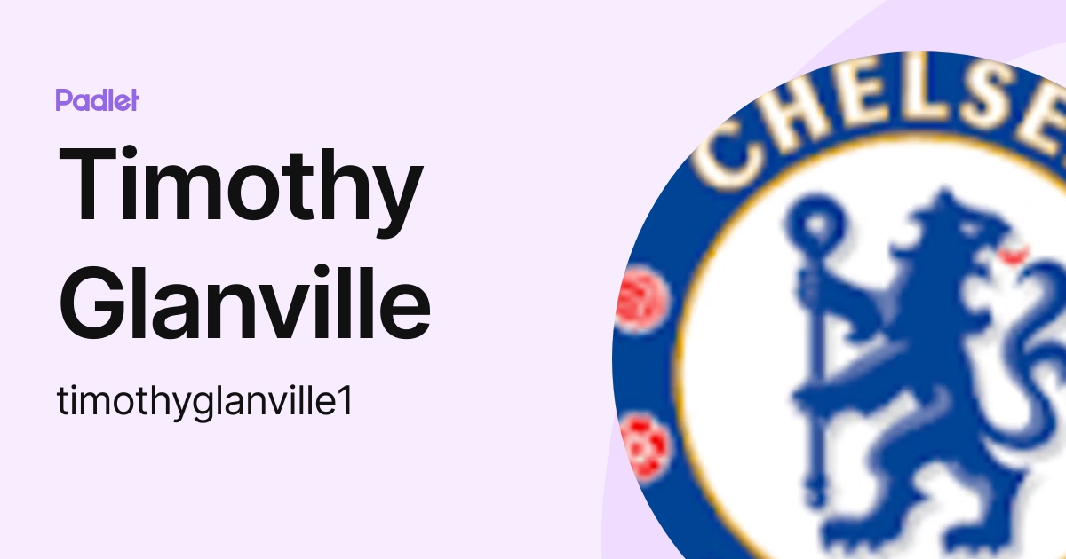 Timothy Glanville (timothyglanville1) profile | Padlet