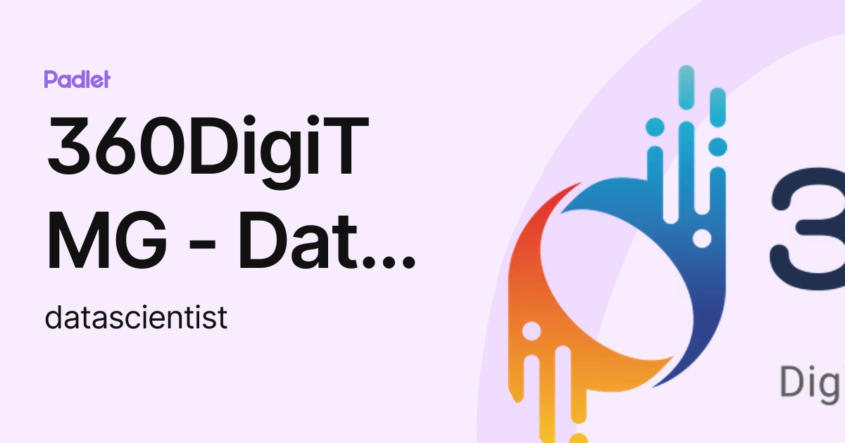 360DigiTMG - Data Analytics, Data Science Course Training Hyderabad (datascientist) profile | Padlet